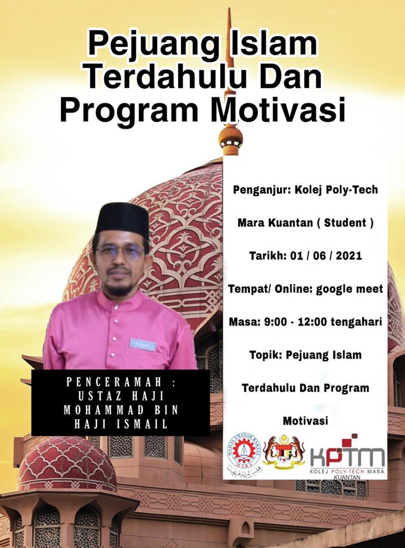 CERAMAH PEJUANG ISLAM TERDAHULU & MOTIVASI DIRI